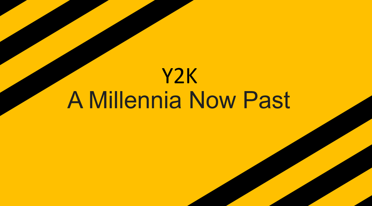 Y2K: A Millennia Now Past | Alternative History | Fandom