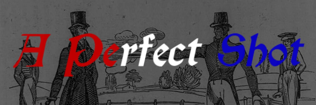 A Perfect Shot | Alternative History | Fandom