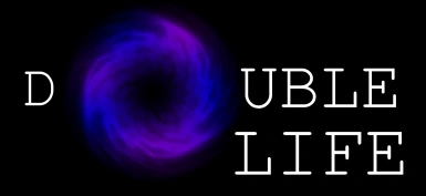Double Life | Alternative History | Fandom