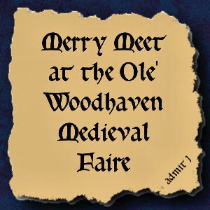 Woodhaven Renaissance Faire | The mis-adventures of Alyson Bell Wiki ...