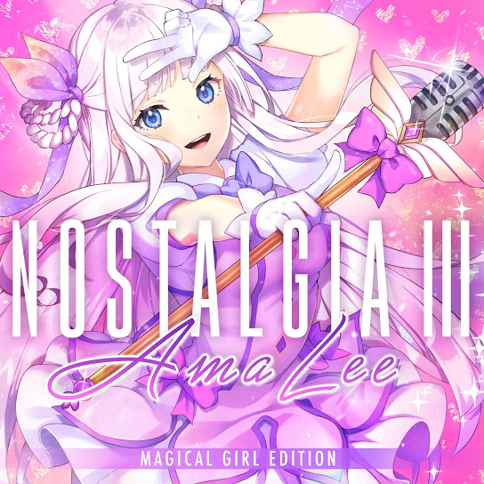 Nostalgia III | AmaLee Wiki | Fandom