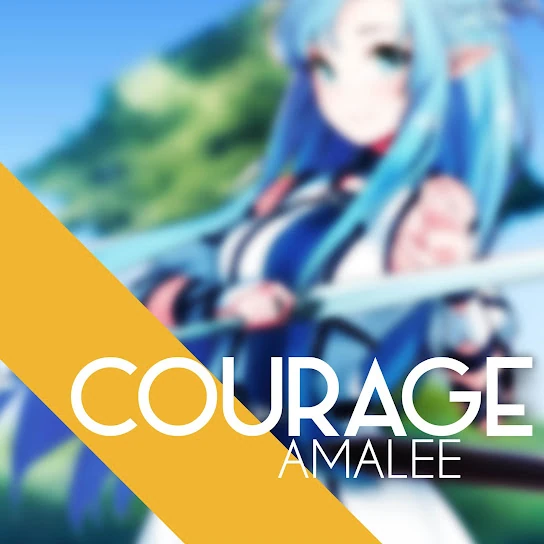 Courage (From "Sword Art Online II") | AmaLee Wiki | Fandom