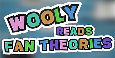 Wooly Reads Fan Theories | Amanda the Adventurer Wiki | Fandom