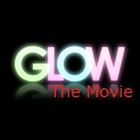 Glow: The Movie | Amanda & Chole Wiki | Fandom