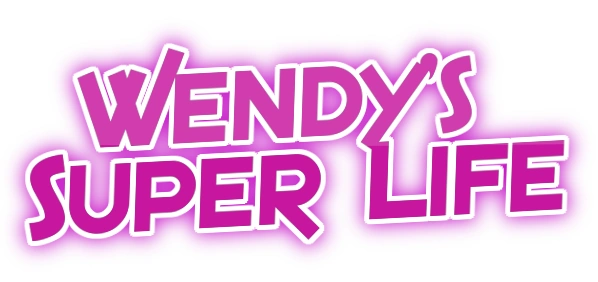 Wendy's Super Life | Amanda & Chole Wiki | Fandom
