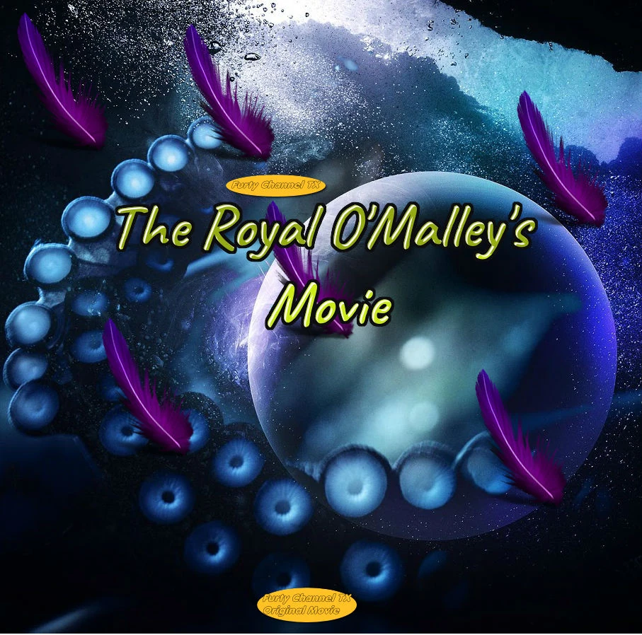 The Royal O'Malley's: Movie | Amanda & Chole Wiki | Fandom