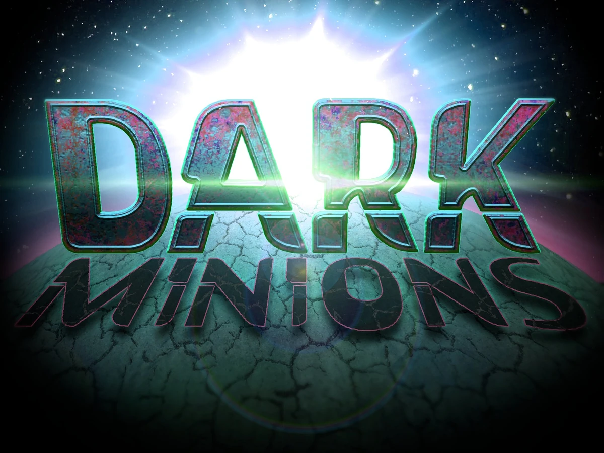 Dark Minions | Amazon Prime Video Wiki | Fandom