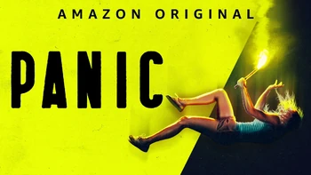 Panic | Amazon Prime Video Wiki | Fandom