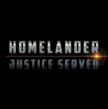 Homelander: Justice Served | The Boys Wiki | Fandom