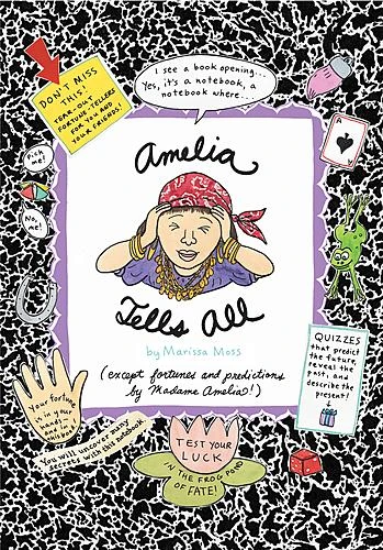 Amelia Tells All | Amelia's Notebooks Wiki | Fandom