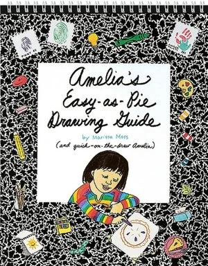 Amelia's Easy-as-Pie Drawing Guide | Amelia's Notebooks Wiki | Fandom