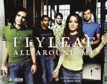 Flyleaf:All Around Me | American Top 40 Hot AC Wiki | Fandom