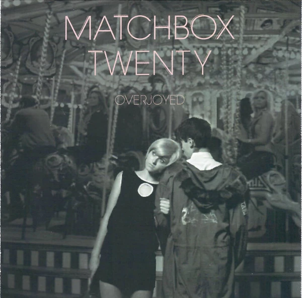 Matchbox Twenty:Overjoyed | American Top 40 Hot AC Wiki | Fandom