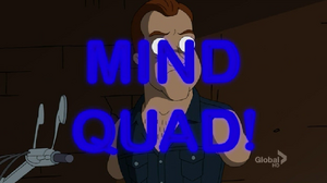 Mind Quad! | American Dad Wikia | Fandom