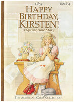 Happy Birthday, Kirsten! | American Girl Wiki | Fandom