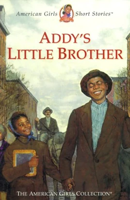 Addy's Little Brother | American Girl Wiki | Fandom