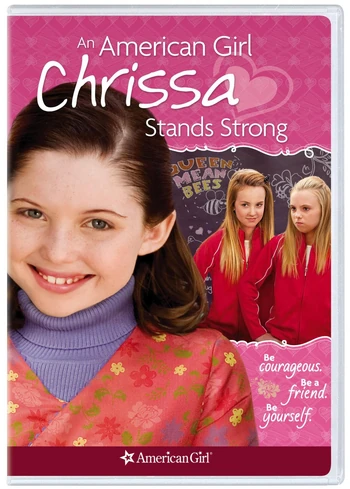 Chrissa Stands Strong (movie) | American Girl Wiki | Fandom