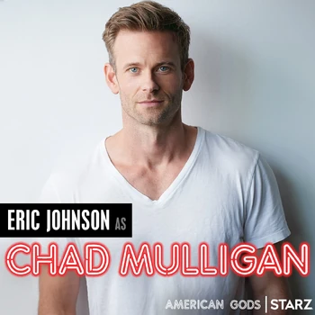 Chad Mulligan | American Gods Wiki | Fandom