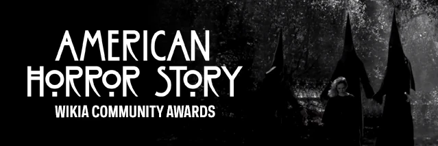 User blog:Matt Hadick/American Horror Story: Coven Wikia Awards ...