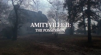 Amityville II: The Possession | Amityville Horror Wiki | Fandom