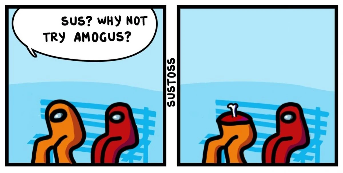 Why Not Try Amogus? | Amogus Wiki | Fandom