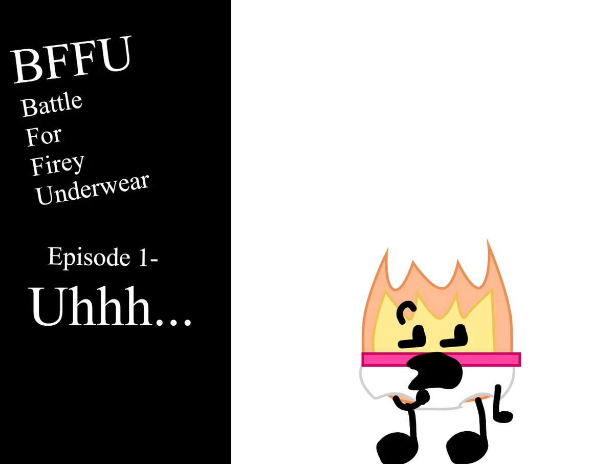 BFFU 1 - Uhhh... | A's-Mazingly Object Show Wiki | Fandom