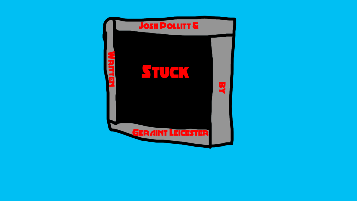Stuck | An Average Cartoon Wikia | Fandom