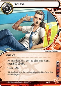 Day Job | Android Netrunner Comprehensive Unofficial Rules Wiki | Fandom