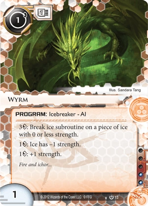 Wyrm | Android Netrunner Comprehensive Unofficial Rules Wiki | Fandom