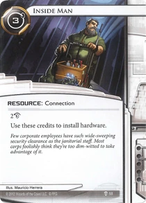 Inside Man | Android Netrunner Comprehensive Unofficial Rules Wiki | Fandom