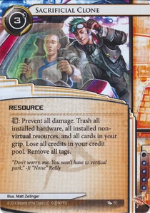 Sacrificial Clone | Android Netrunner Comprehensive Unofficial Rules Wiki | Fandom