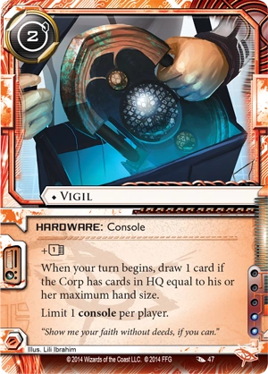Vigil | Android Netrunner Comprehensive Unofficial Rules Wiki | Fandom