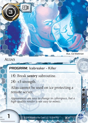 Alias | Android Netrunner Comprehensive Unofficial Rules Wiki | Fandom