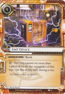 EMP Device | Android Netrunner Comprehensive Unofficial Rules Wiki | Fandom