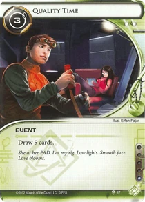 Quality Time | Android Netrunner Comprehensive Unofficial Rules Wiki ...