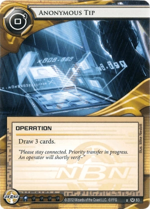 Anonymous Tip | Android Netrunner Comprehensive Unofficial Rules Wiki ...
