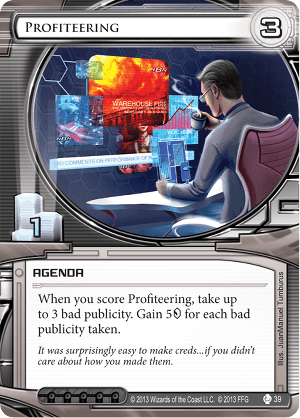 Profiteering | Android Netrunner Comprehensive Unofficial Rules Wiki | Fandom