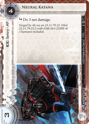 Neural Katana | Android Netrunner Comprehensive Unofficial Rules Wiki | Fandom