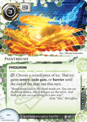 Paintbrush | Android Netrunner Comprehensive Unofficial Rules Wiki | Fandom