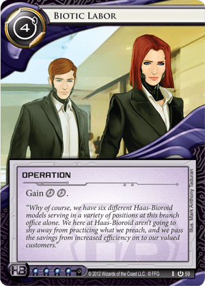 Biotic Labor | Android Netrunner Comprehensive Unofficial Rules Wiki ...