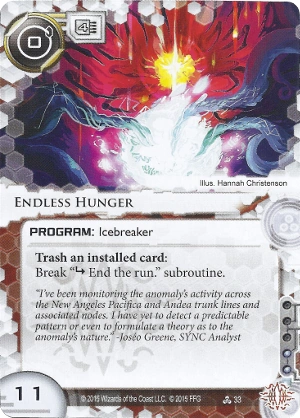 Endless Hunger | Android Netrunner Comprehensive Unofficial Rules Wiki ...