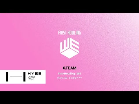 First Howling : WE/Videos | &TEAM Wiki | Fandom