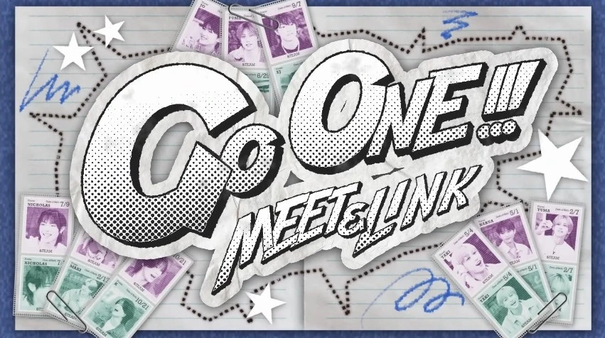 Go ONE!!! | &TEAM Wiki | Fandom