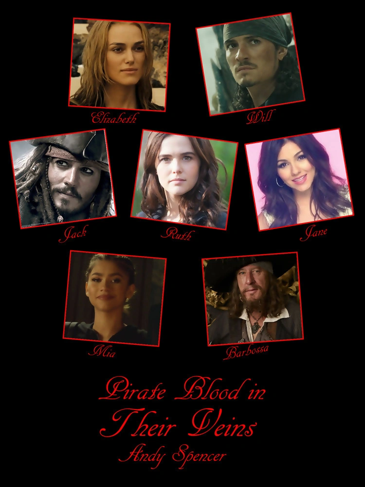 Pirate Blood in Their Veins | Andy Spencer Fanfic Writer Wikia | Fandom