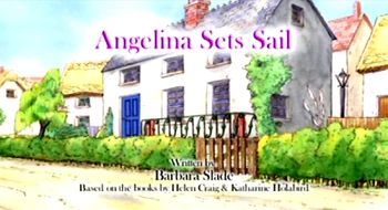Angelina Sets Sail | Angelina Ballerina Wiki | Fandom