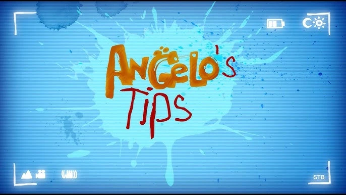 Angelo's Tips | Angelo Rules Wiki | Fandom
