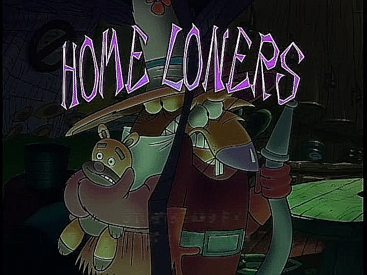 Home Loners | Angry Beavers Fanon Wiki | Fandom