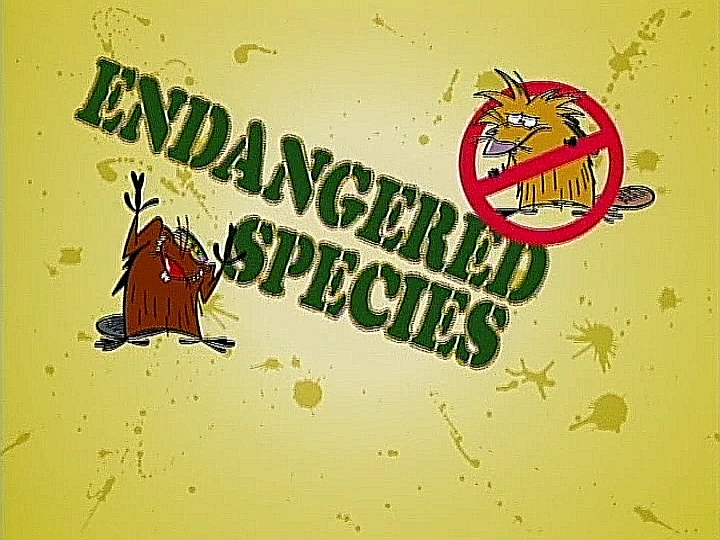 Endangered Species | Angry Beavers Fanon Wiki | Fandom