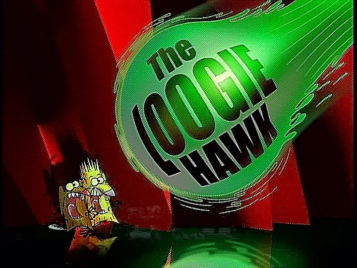 The Loogie Hawk | Angry Beavers Fanon Wiki | Fandom