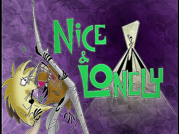 Nice & Lonely | Angry Beavers Fanon Wiki | Fandom